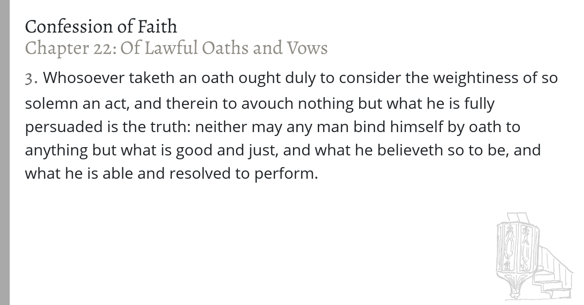 Westminster Daily | Of lawful oaths and vows, part 3